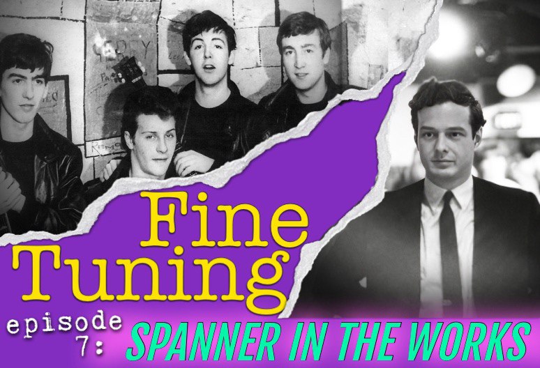 Fine Tuning: Ep 7 Spanner in the Works – ANOTHER KIND OF MIND